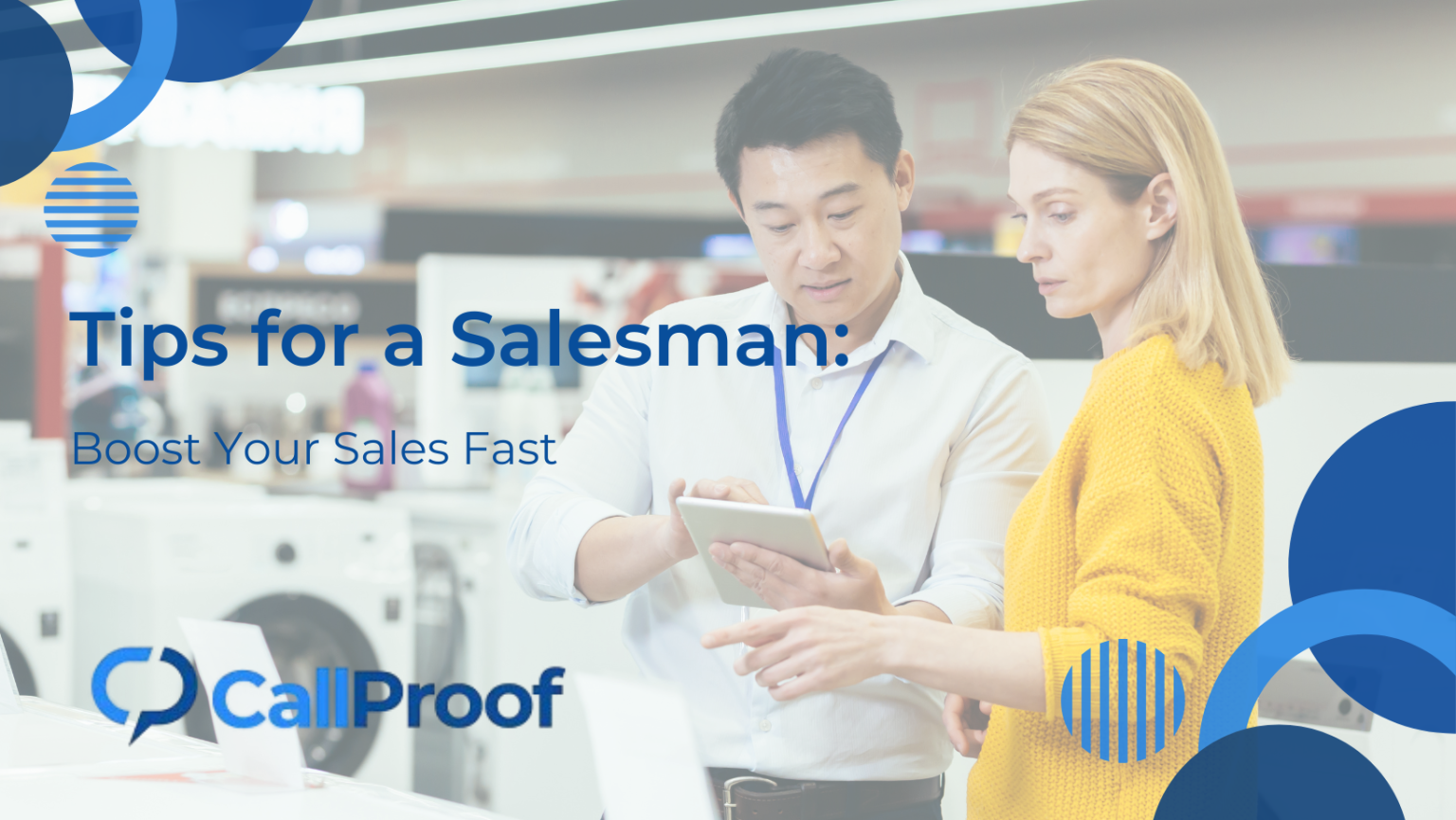 Tips for a Salesman: Boost Your Sales Fast