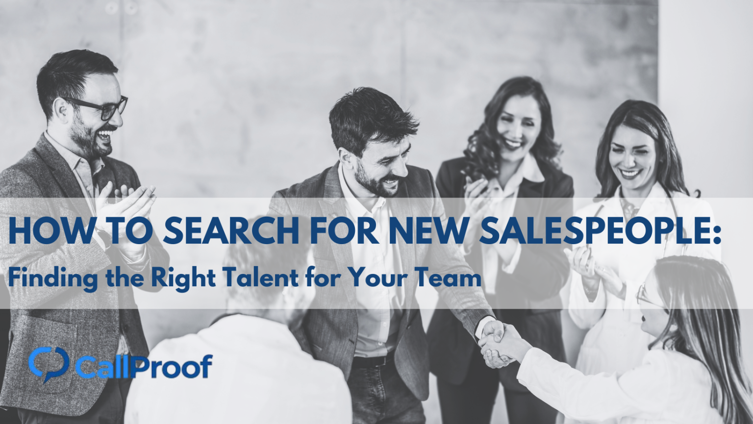 How to Search for New Salespeople Effectively